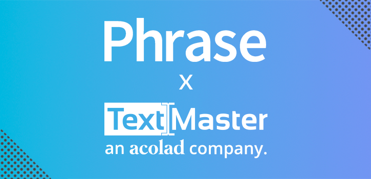 TextMaster und Phrase: Lokalisierung leicht gemacht! | TextMaster
